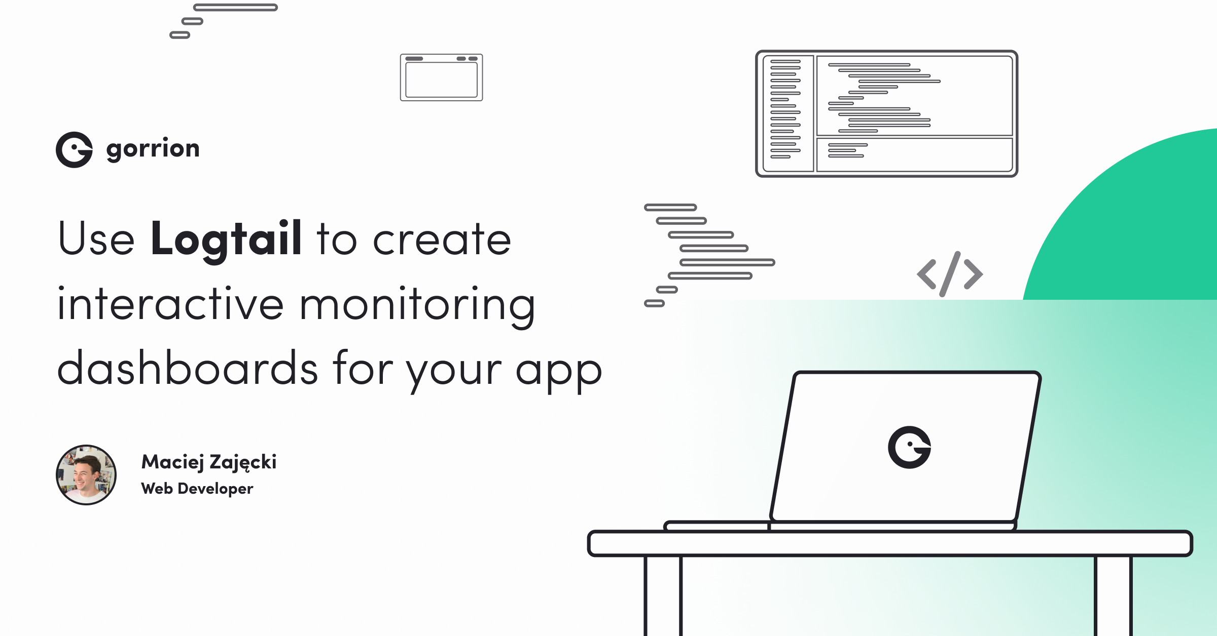 Logtail for interactive monitoring dashboards | Gorrion blog