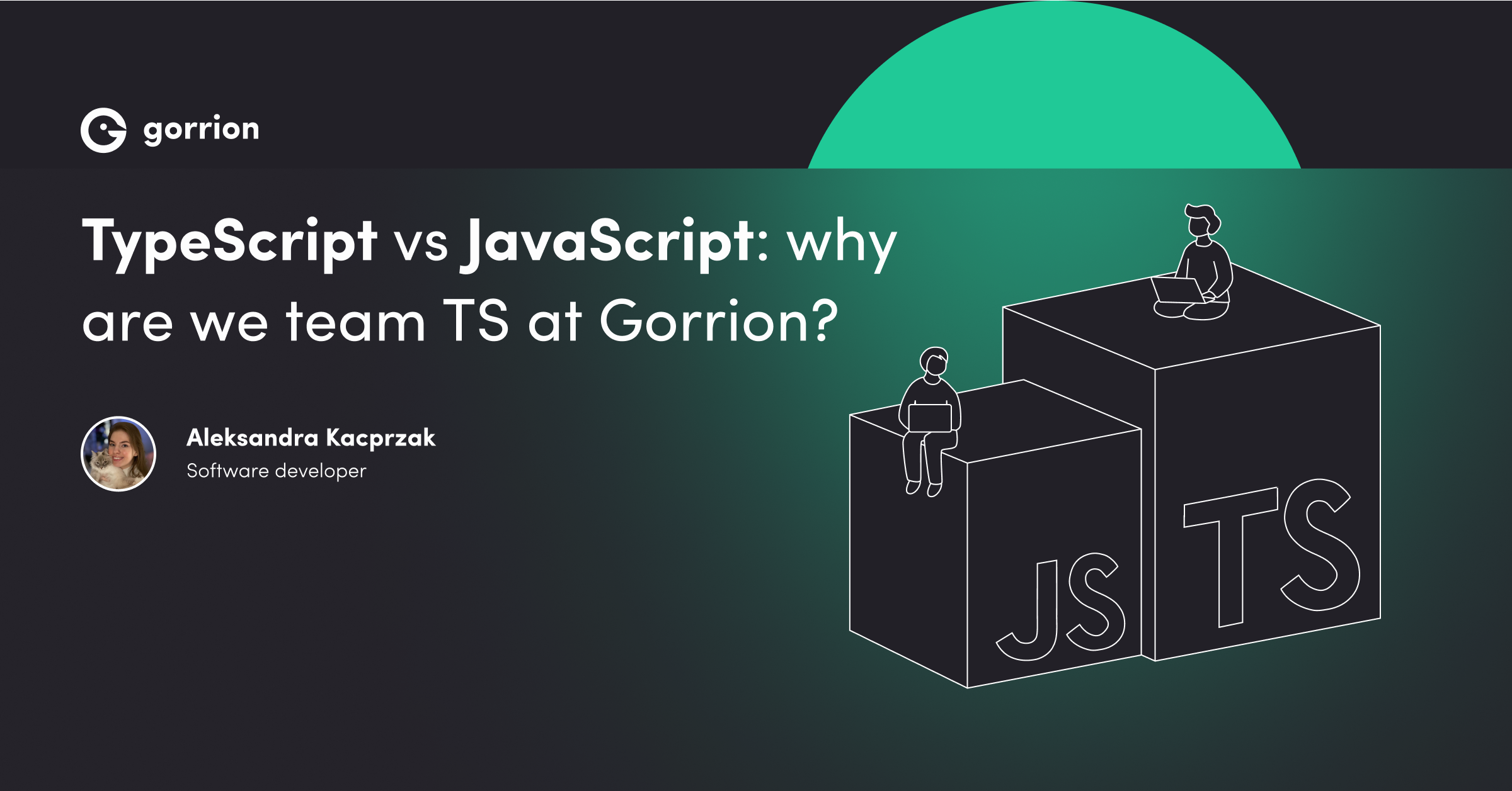 Typescript Vs Javascript Why Are We Team Ts At Gorrion Gorrion Blog